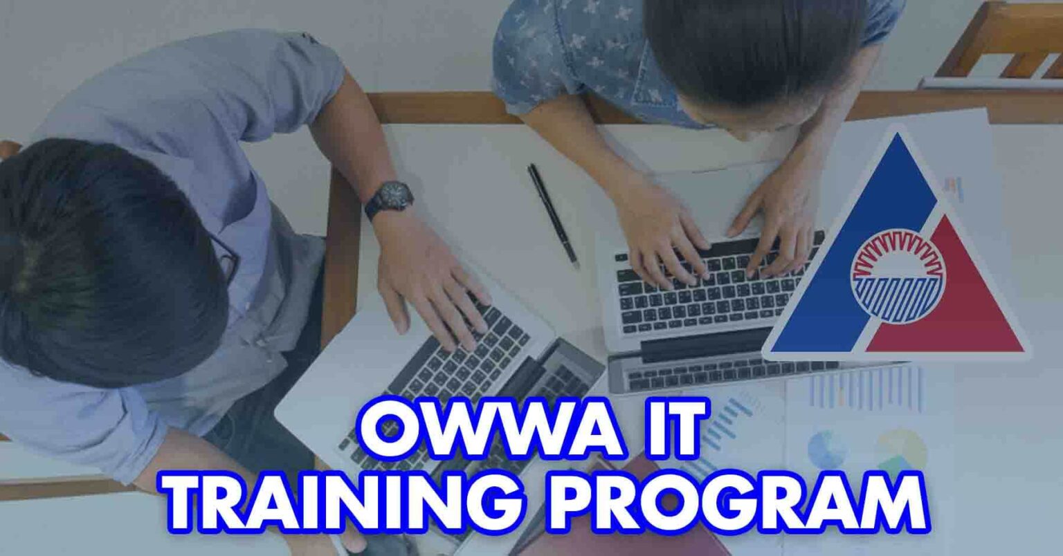 OWWA Information Technology (IT) Training Program | OFWs Group Portal