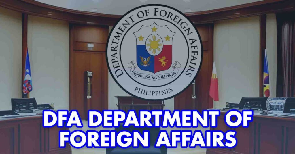 Department of Foreign Affairs (DFA) - Benefits, Programs, and Services ...